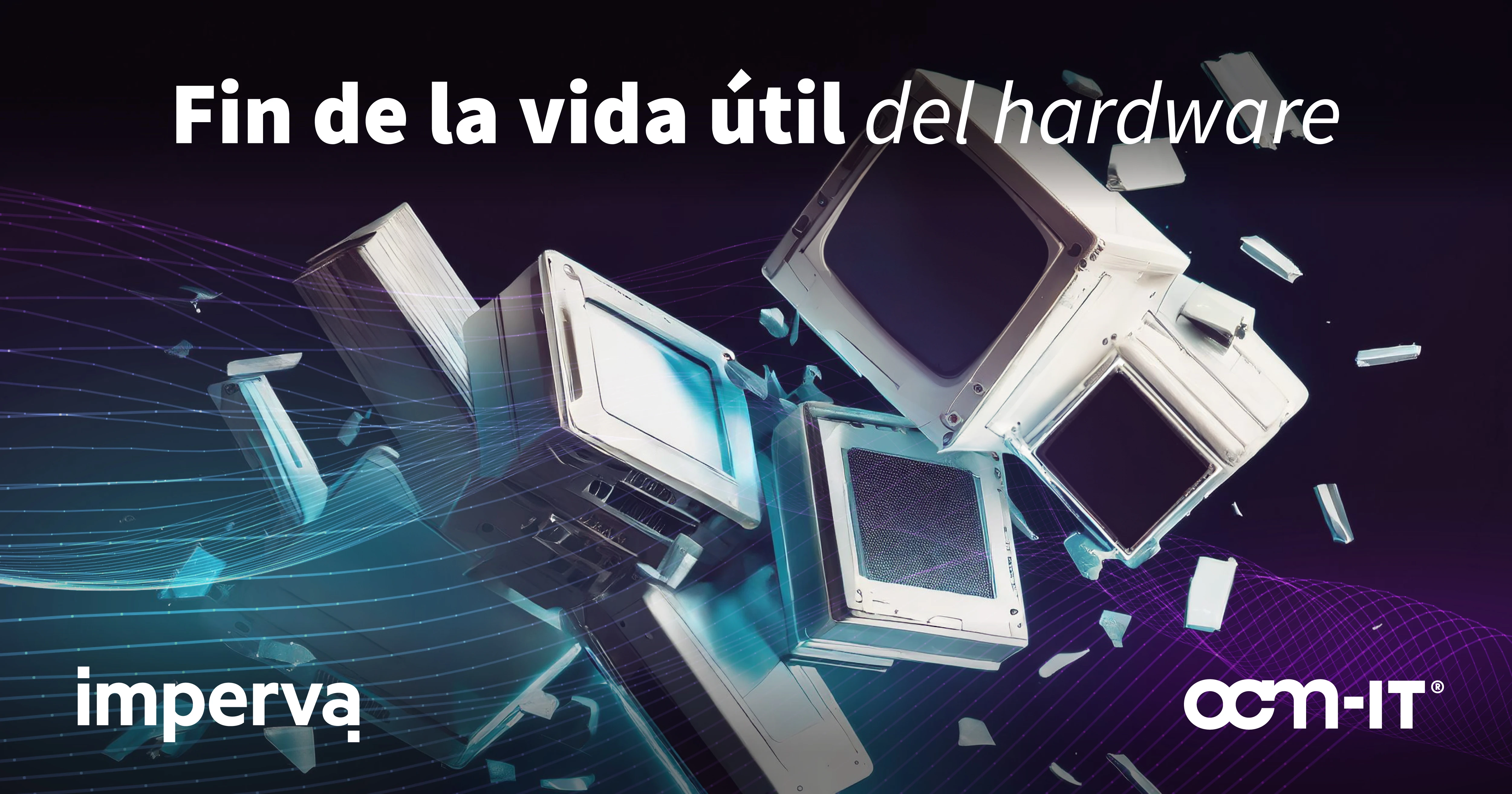 Política de fin de vida útil del hardware | OCM-IT®
